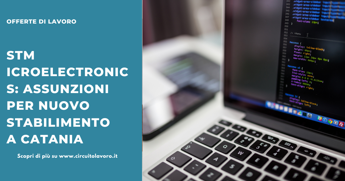 STMicroelectronics: assunzioni per nuovo stabilimento a Catania – CIL